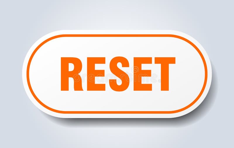 Reset Button. Rounded Sign on White Background Stock Vector ...