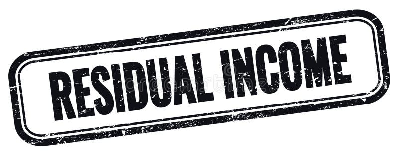 RESIDUAL INCOME Text on Black Grungy Vintage Stamp Stock Illustration ...
