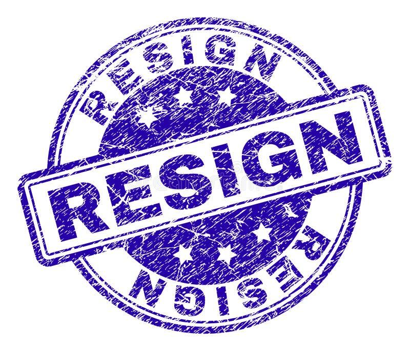 Grunge Textured RESIGN Stamp Seal Stock Vector - Illustration of print ...