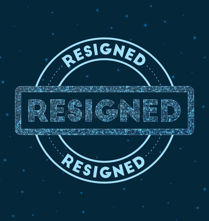 Resigned. Glowing Round Badge Stock Vector - Illustration of computing ...
