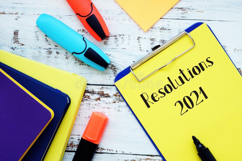 Resolutions 2021 Sign on the Sheet Stock Photo - Image of sign, pack ...
