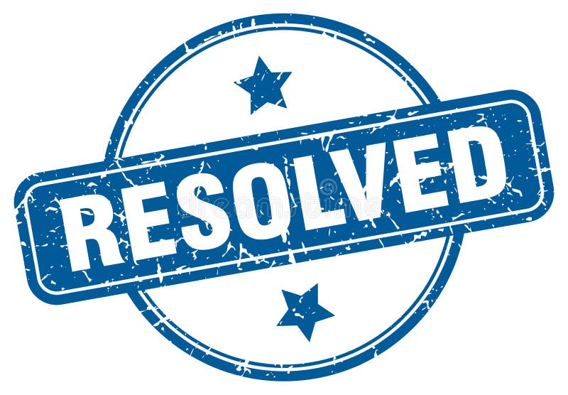 Resolved Stamp. Resolved Round Vintage Grunge Label Stock Vector ...