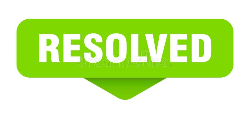 Resolved Sticker. Resolved Sign on Transparent Background Stock Vector ...