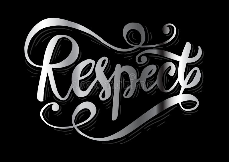 Respect Hand Drawn Lettering. Stock Illustration - Illustration of ...