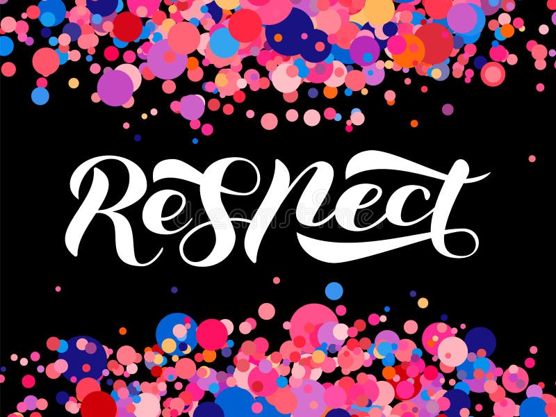 Respect Lettering. Vector Illustration for Banner or Card Stock ...
