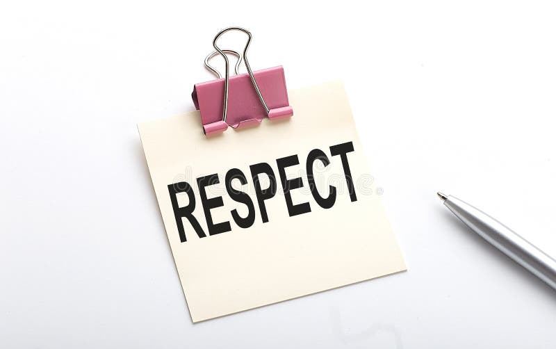 RESPECT Text on Sticker with Pen on the White Background Stock Image ...