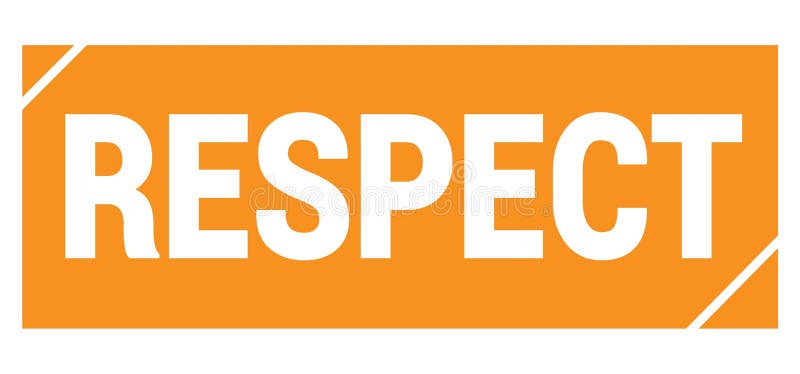 RESPECT Text Written on Orange Stamp Sign Stock Illustration ...