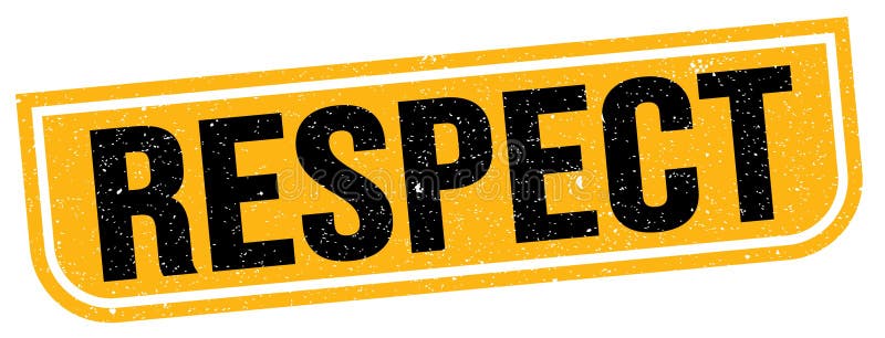 RESPECT Text Written on Yellow-black Stamp Sign Stock Illustration ...
