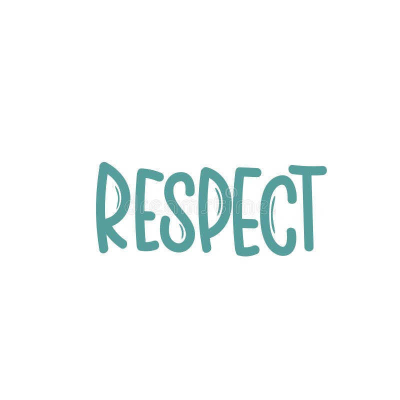 Respect Hand Lettering. Vector Illustration Stock Vector - Illustration ...