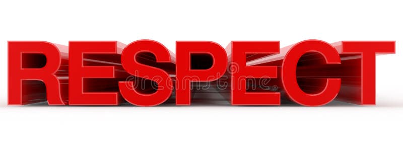 RESPECT Word on White Background Illustration 3D Rendering Stock ...