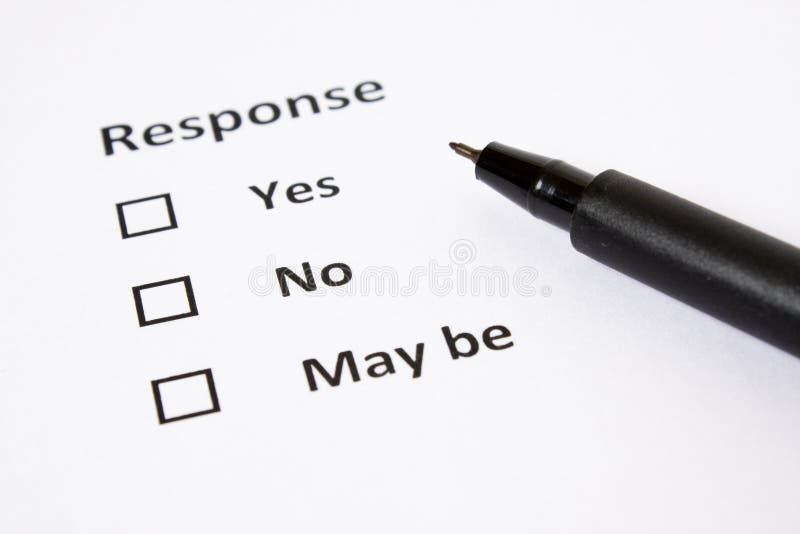 Response Sheet with Yes No and May Be As Choice Stock Image - Image of ...