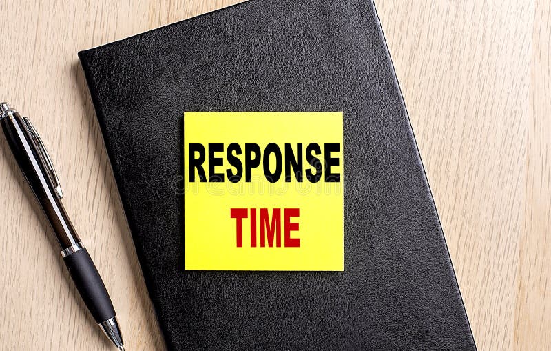 RESPONSE TIME Text on White Paper. the Inscription on the Notebook ... RESPONSE TIME Text on White Paper. the Inscription on the Notebook ...