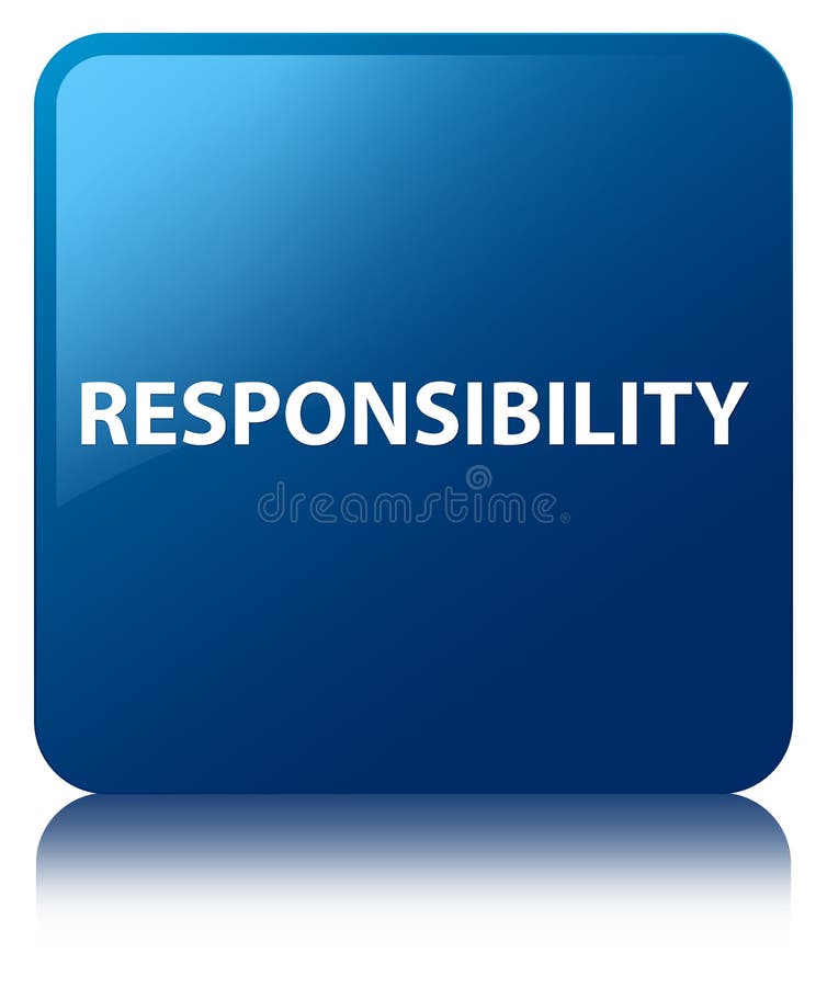 Responsibility Blue Square Button Stock Illustration - Illustration of ...