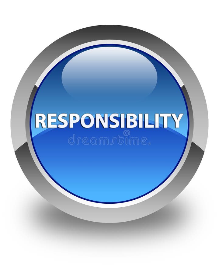 Responsibility Glossy Blue Round Button Stock Illustration ...