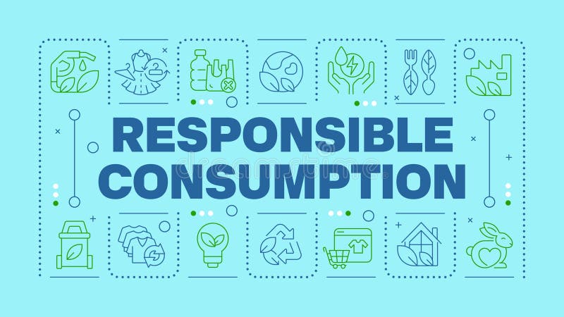Responsible Consumption Light Blue Word Concept Stock Vector ...