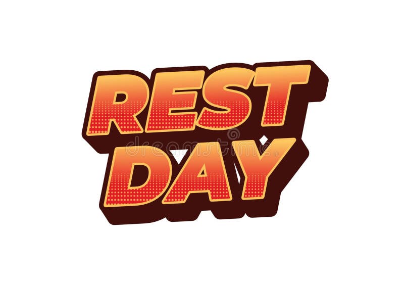 Rest Day Text Effect In 3d Style With Good Colors Stock Vector Illustration Of Vacation