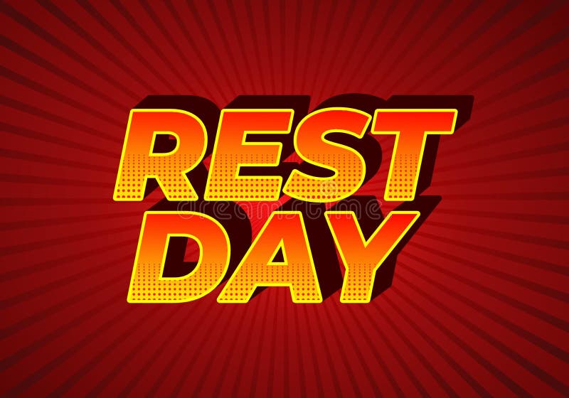 Rest Day Text Effect In 3d Style With Good Colors Stock Vector Illustration Of Person Card