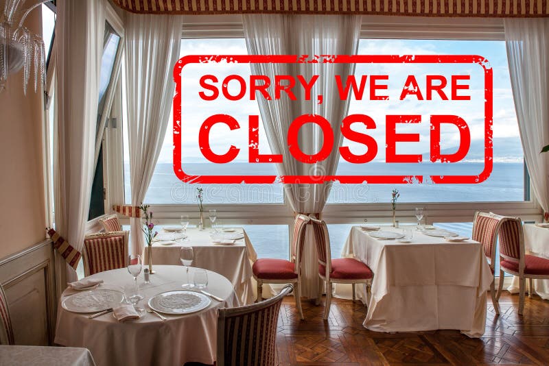 Restaurant Closed Due To Pandemia Covid-19 Stock Image - Image of ...