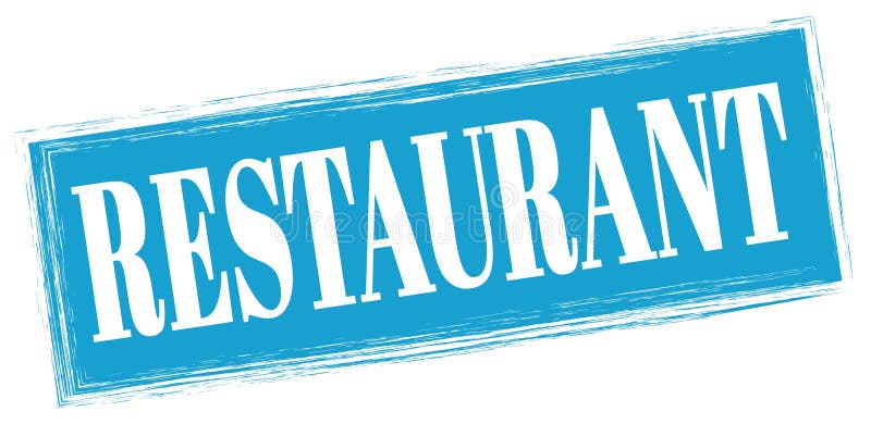 RESTAURANT Text Written on Blue Stamp Sign Stock Illustration ...