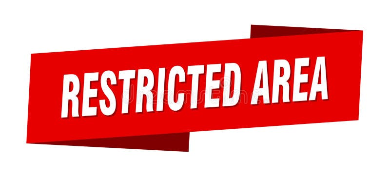 Restricted Area Banner Template. Ribbon Label Sign. Sticker Stock ...