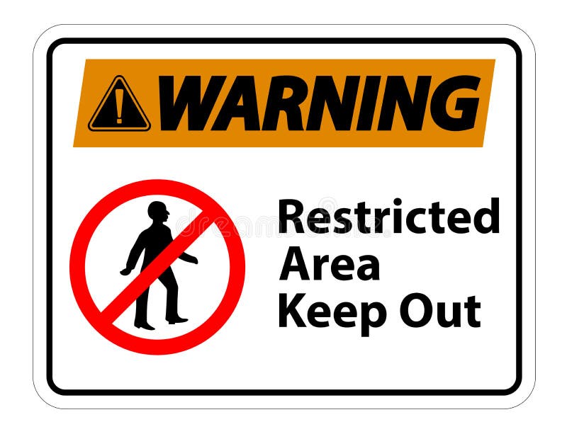 Restricted Area Keep Out Symbol Sign on White Background Stock Vector ...