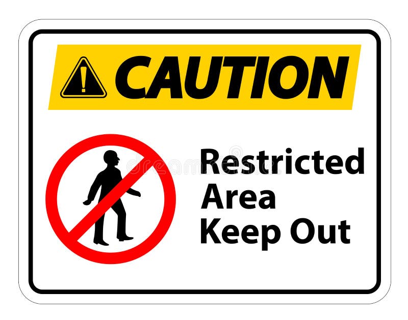 Restricted Area Keep Out Symbol Sign on White Background Stock Vector ... Restricted Area Keep Out Symbol Sign on White Background Stock Vector ...