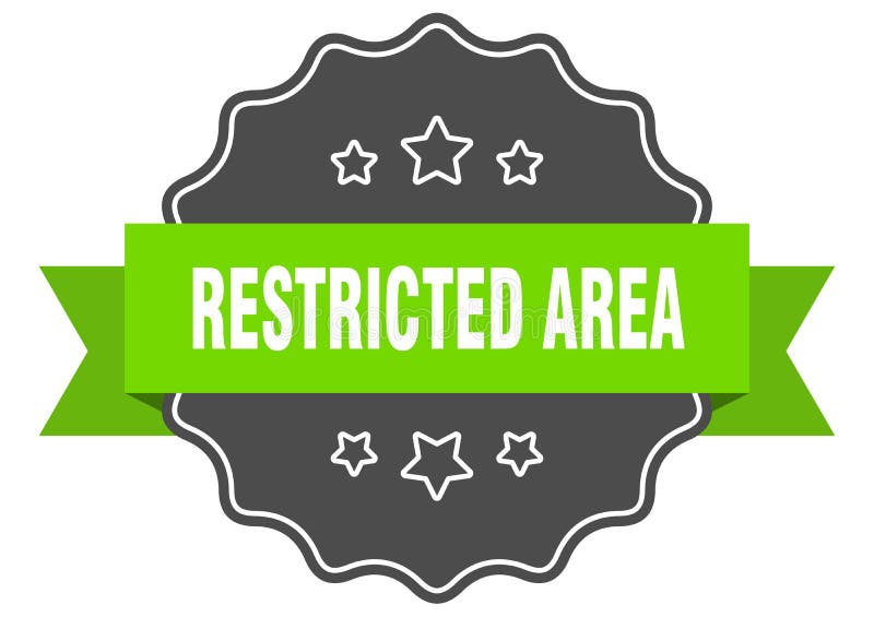 Restricted Area Label. Restricted Area Isolated Seal. Sticker. Sign ...