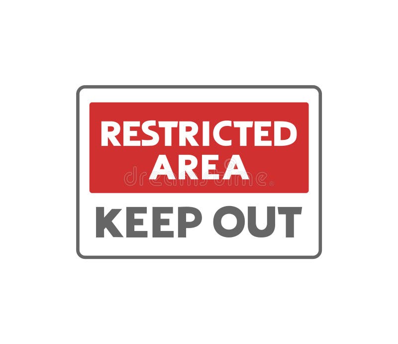 Restricted area sign stock vector. Illustration of resticted - 292579670