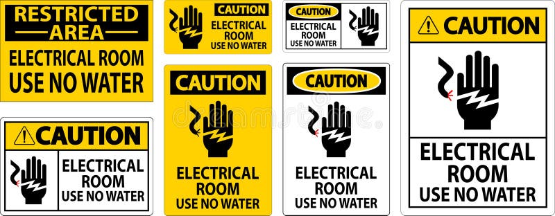 Restricted Area Sign Caution Electrical Room Use No Water Stock Vector ...