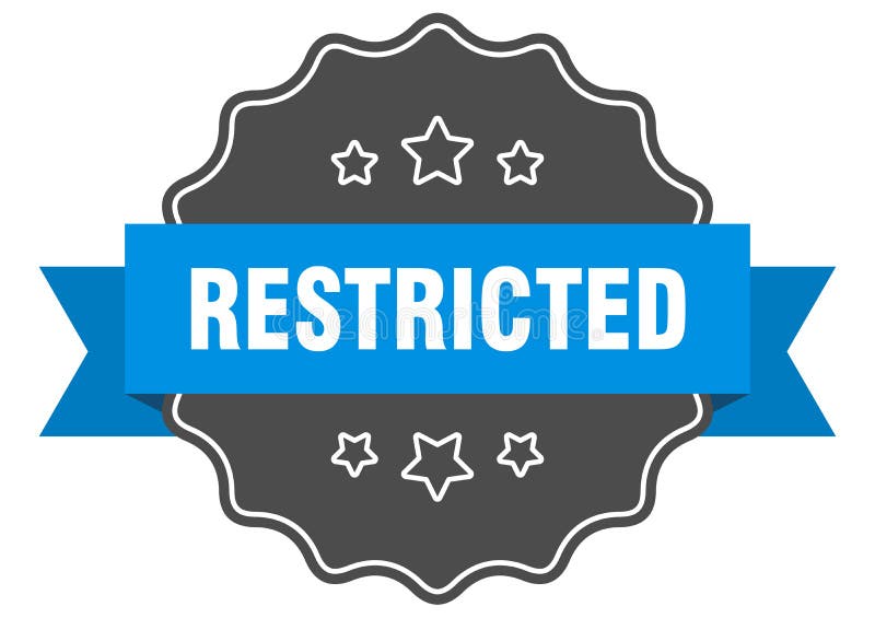 Restricted Label. Restricted Isolated Seal. Sticker. Sign Stock Vector ...