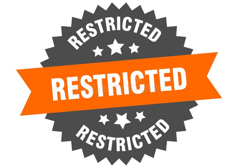Restricted Sign Isolated on White Background. Icon for Poster, Label or ...