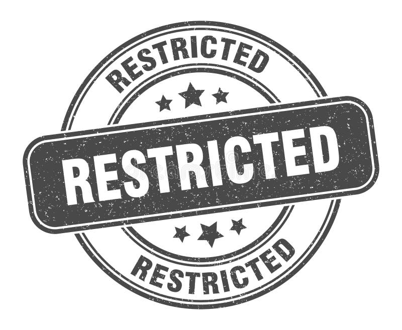 Restricted Stamp. Restricted Label. Round Grunge Sign Stock Vector ...