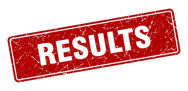 Results Sign. Results Grunge Stamp Stock Vector - Illustration of white ...