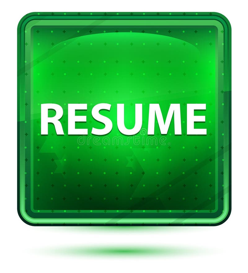 Resume Neon Light Green Square Button Stock Illustration - Illustration ...