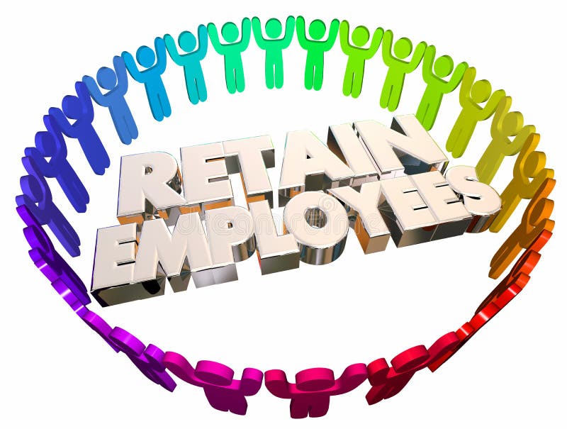 Retain Employees Keep Hold Onto Workers People Stock Illustration ...