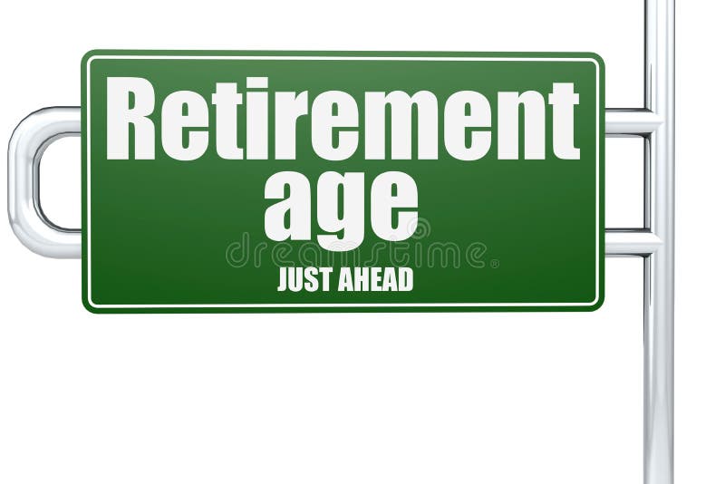 Retirement Ahead Road Sign Stock Illustrations – 42 Retirement Ahead ...