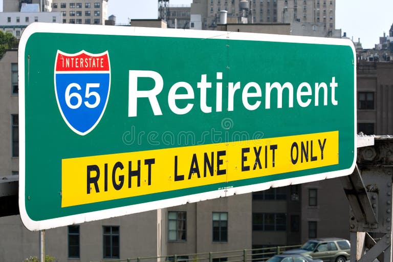 Retirement Highway Sign stock photo. Image of lane, aging - 16763978