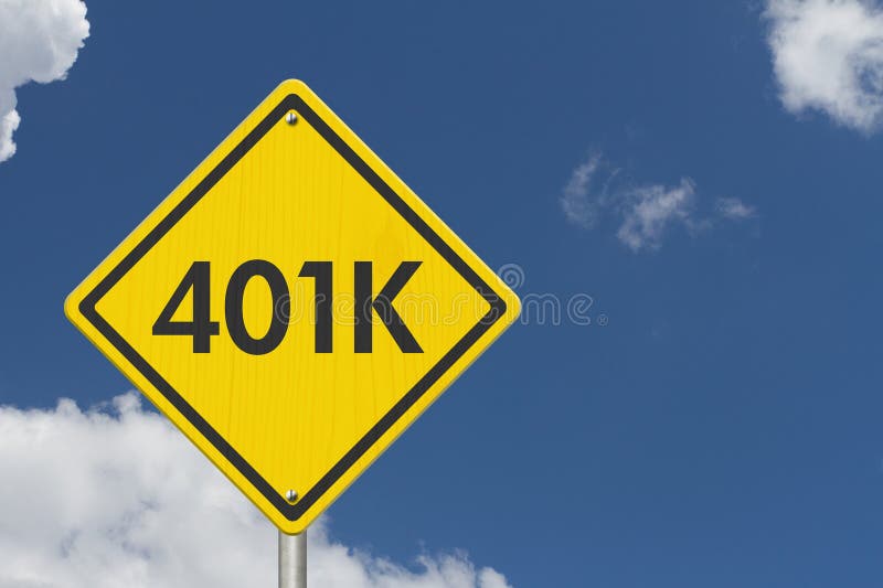 Retirement 401k Risks Message on Warning Road Sign Stock Photo - Image ...