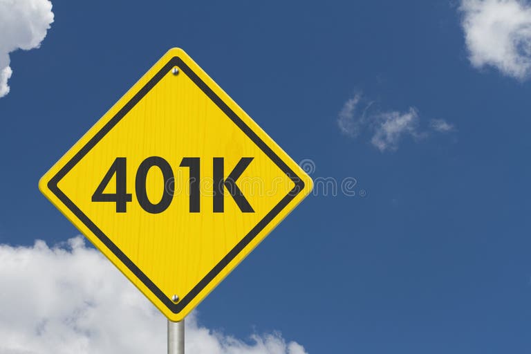 Retirement 401k Risks Message on Warning Road Sign Stock Photo - Image ...