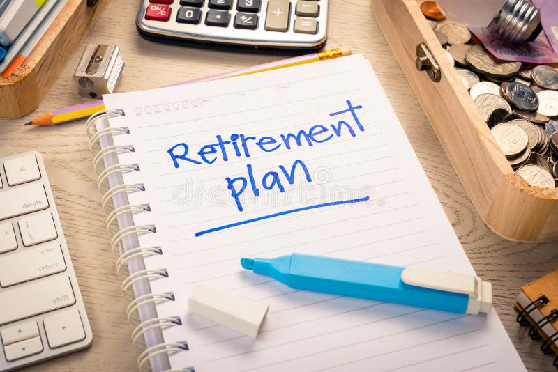 Retirement Plan Note on the Desk Stock Photo - Image of budget, invest ...