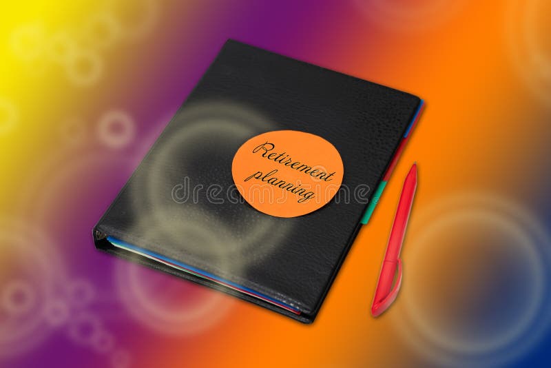 Retirement Planning Label on Folder Stock Image - Image of handwriting ...