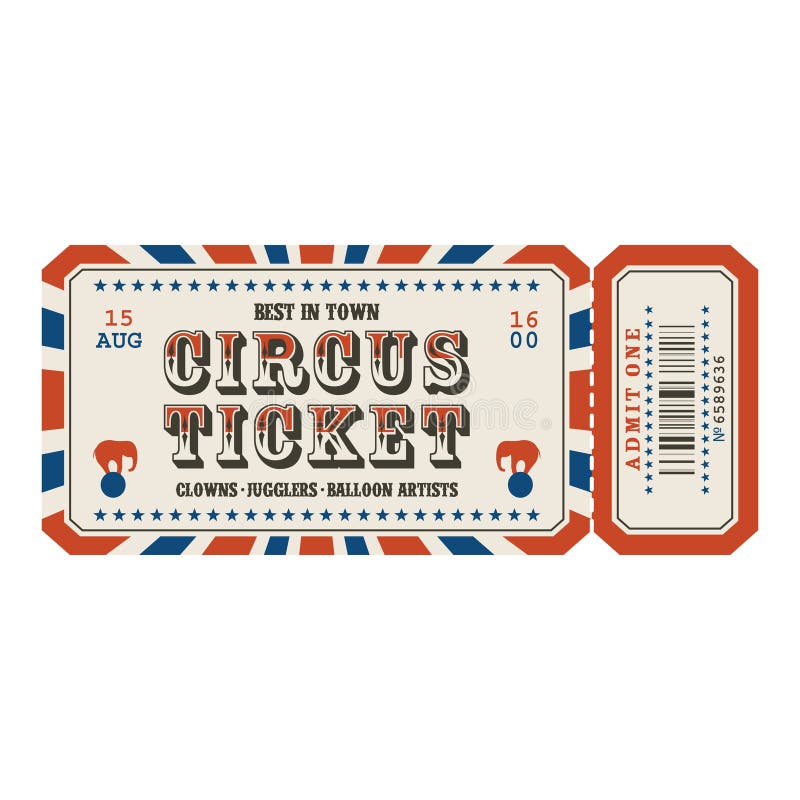 Retro Circus Ticket Template. Admit One. Vector Illustration Stock ...