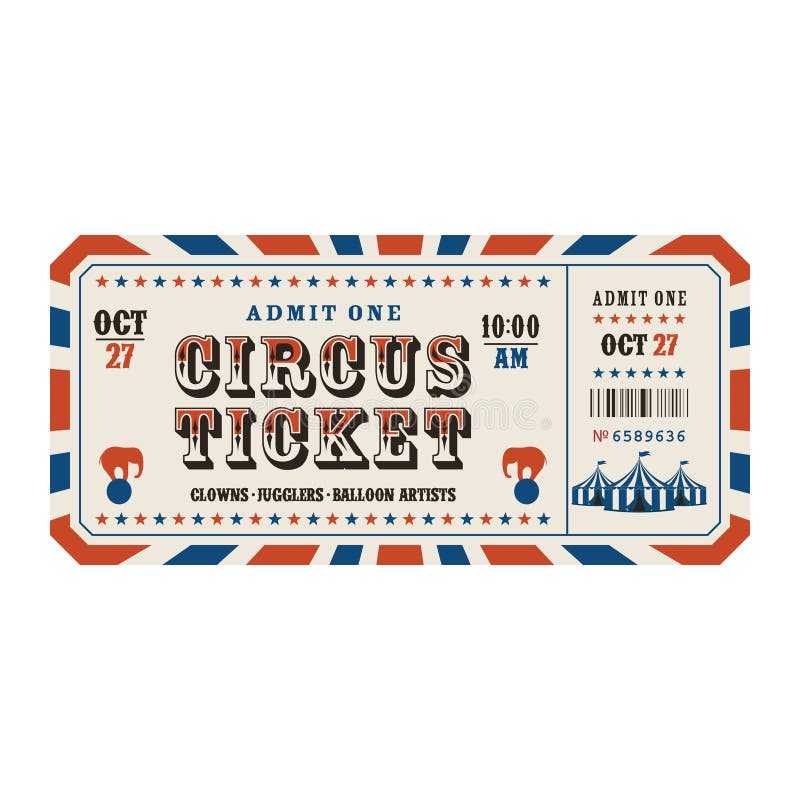 Retro Circus Ticket Template. Admit One. Vector Illustration Stock ...