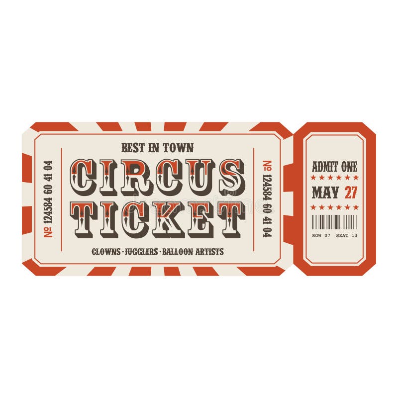 Retro Circus Ticket Template. Admit One. Vector Illustration Stock ...
