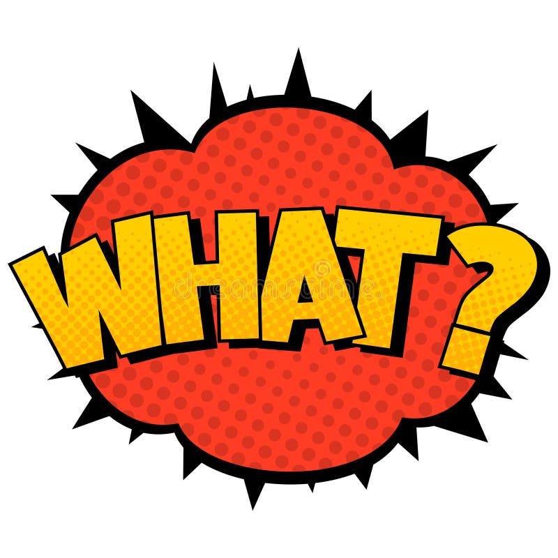 Retro Comic Effect What stock vector. Illustration of abstract - 333049447