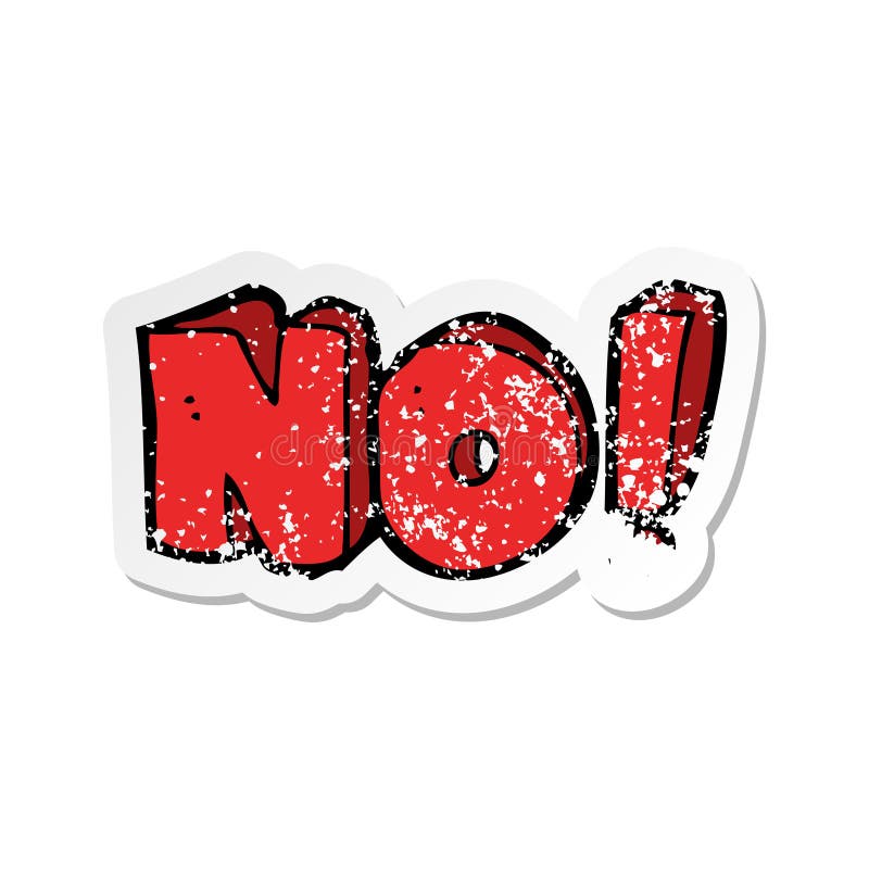 Sticker No Symbol Sign Word Letters Text Cartoon Character Cheerful ...