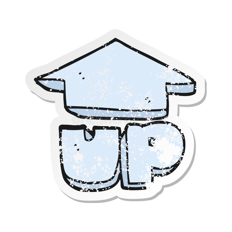 Retro Distressed Sticker of a Cartoon Up Symbol Stock Vector ...