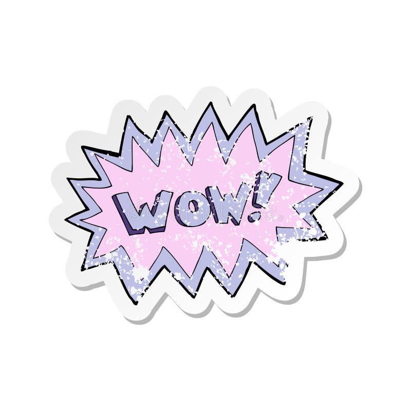 Retro Distressed Sticker of a Cartoon Wow Explosion Stock Vector ...