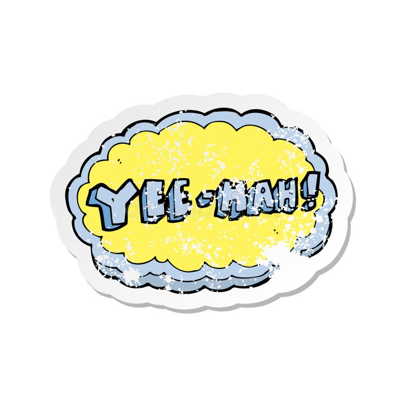 Cartoon Yeehah Symbol with Speech Bubble Stock Illustration ...
