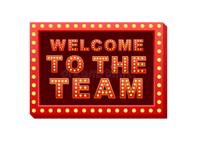Retro Light Text Welcome To the Team. Retro Light Bulb Stock Vector ...